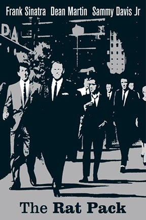 The Rat Pack Silver Poster: Woodstock Trading Company